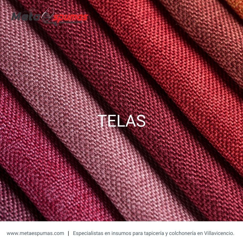 Telas | MetaEspumas