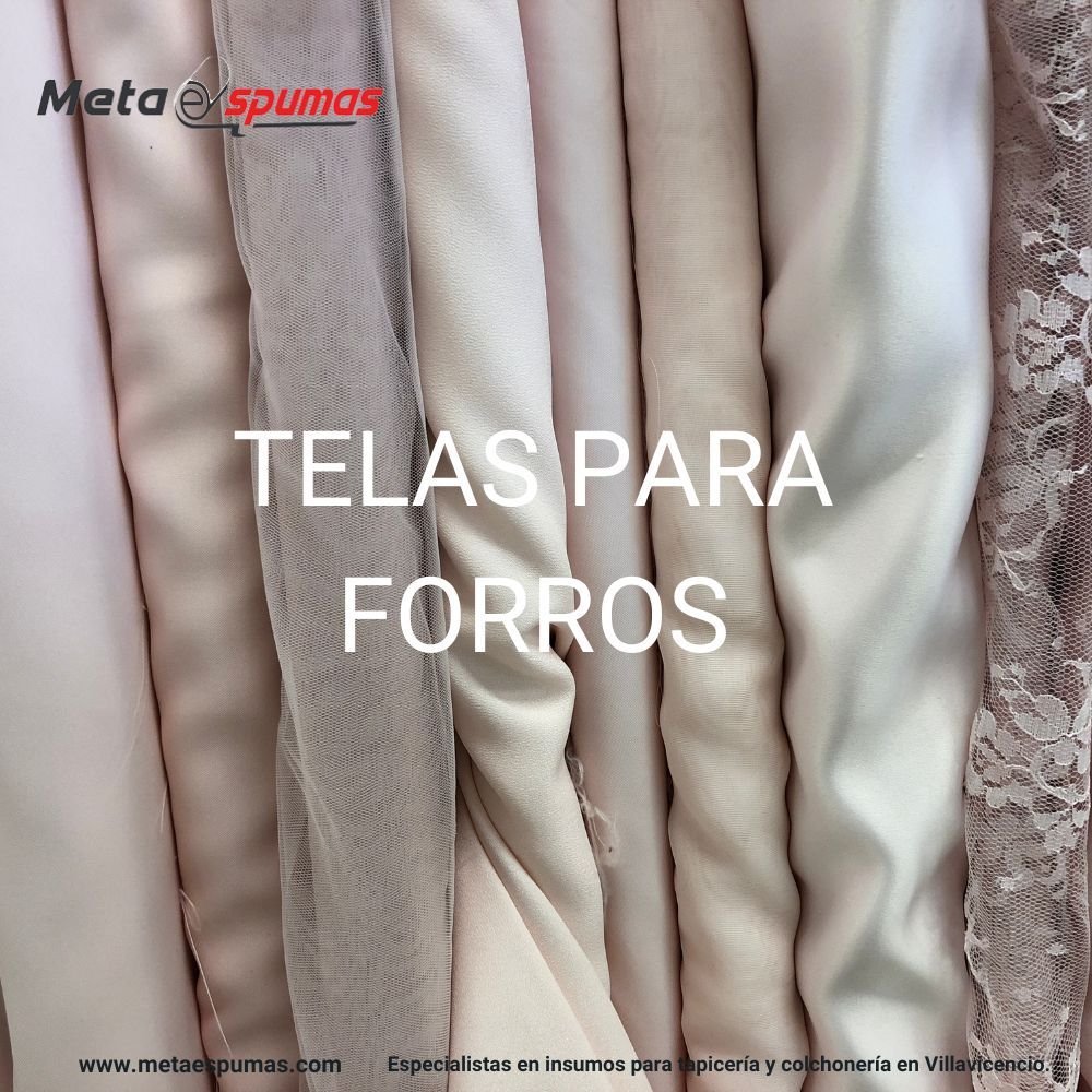 Telas Para Forros | MetaEspumas